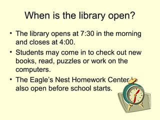 Welcome to the library | PPT