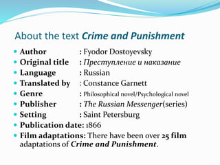 Presentation of Crime and Punishment by Fyodor Dostoevsky | PPTX
