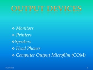 Welcome to the presentation of input & output | PPT