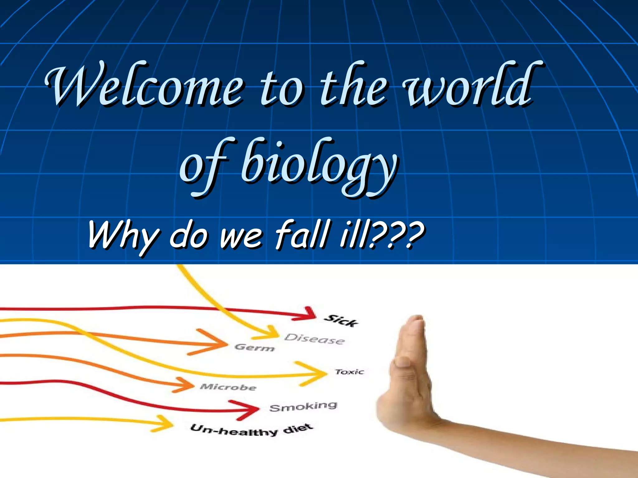 Why Do We Fall Ill?? | PPT