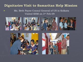 Welcome To The World Of Samaritan Help Mission | PPT