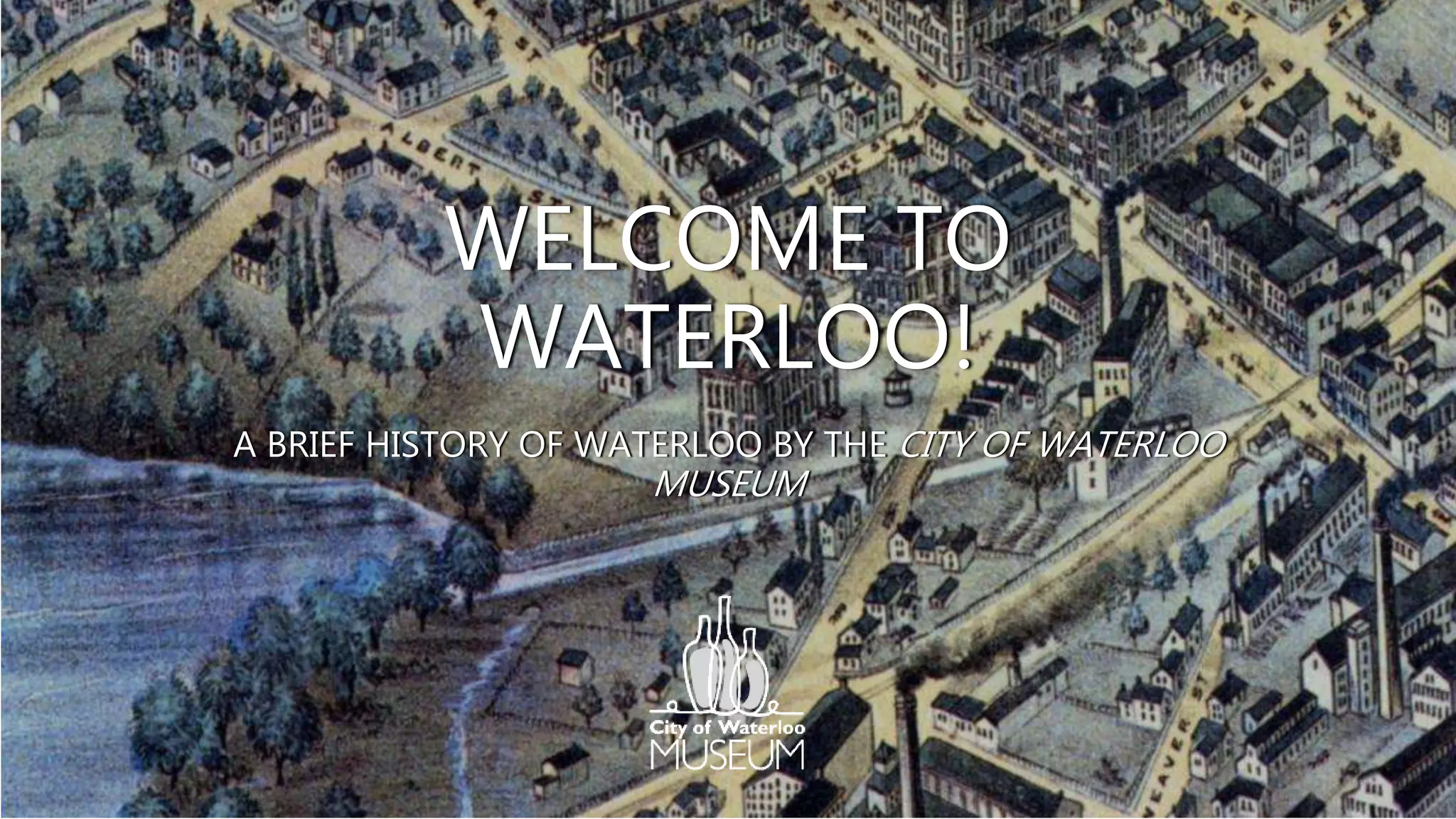Welcome to Waterloo! | PPTX