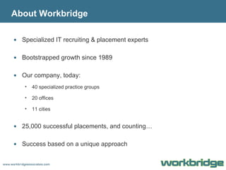 Welcome To Workbridge! | PPT