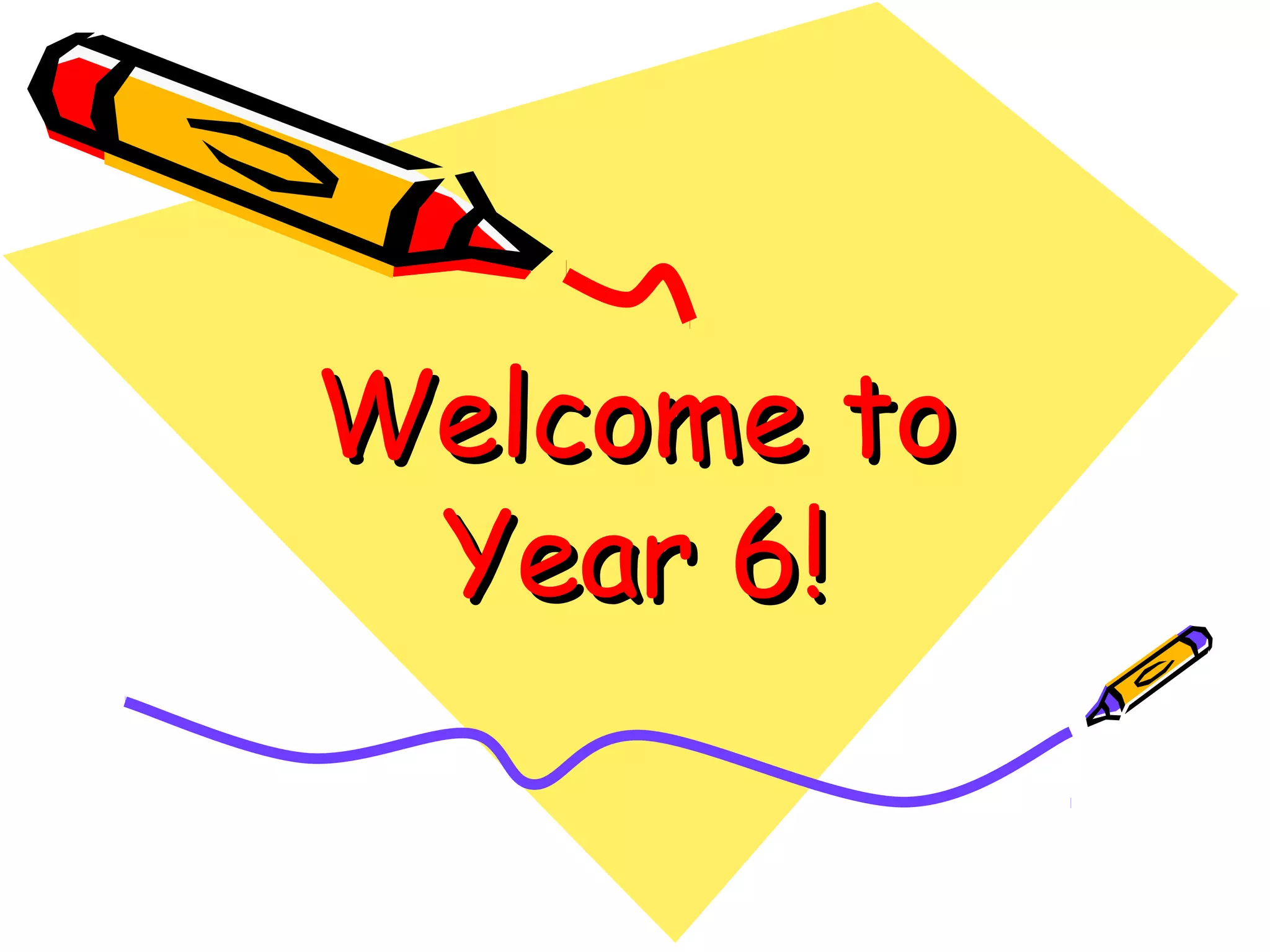 Welcome to year 6 powerpoint %283%29 | PPT