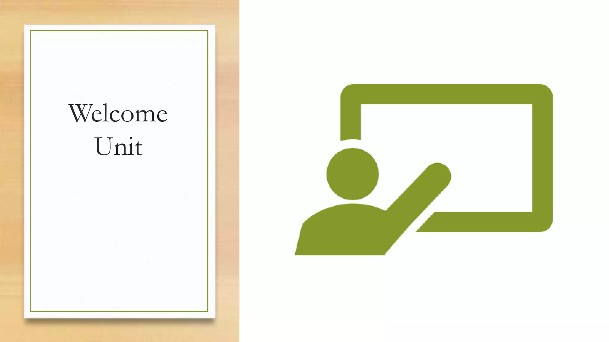 Welcome unit level 2 (sessions 4 6) | PPT