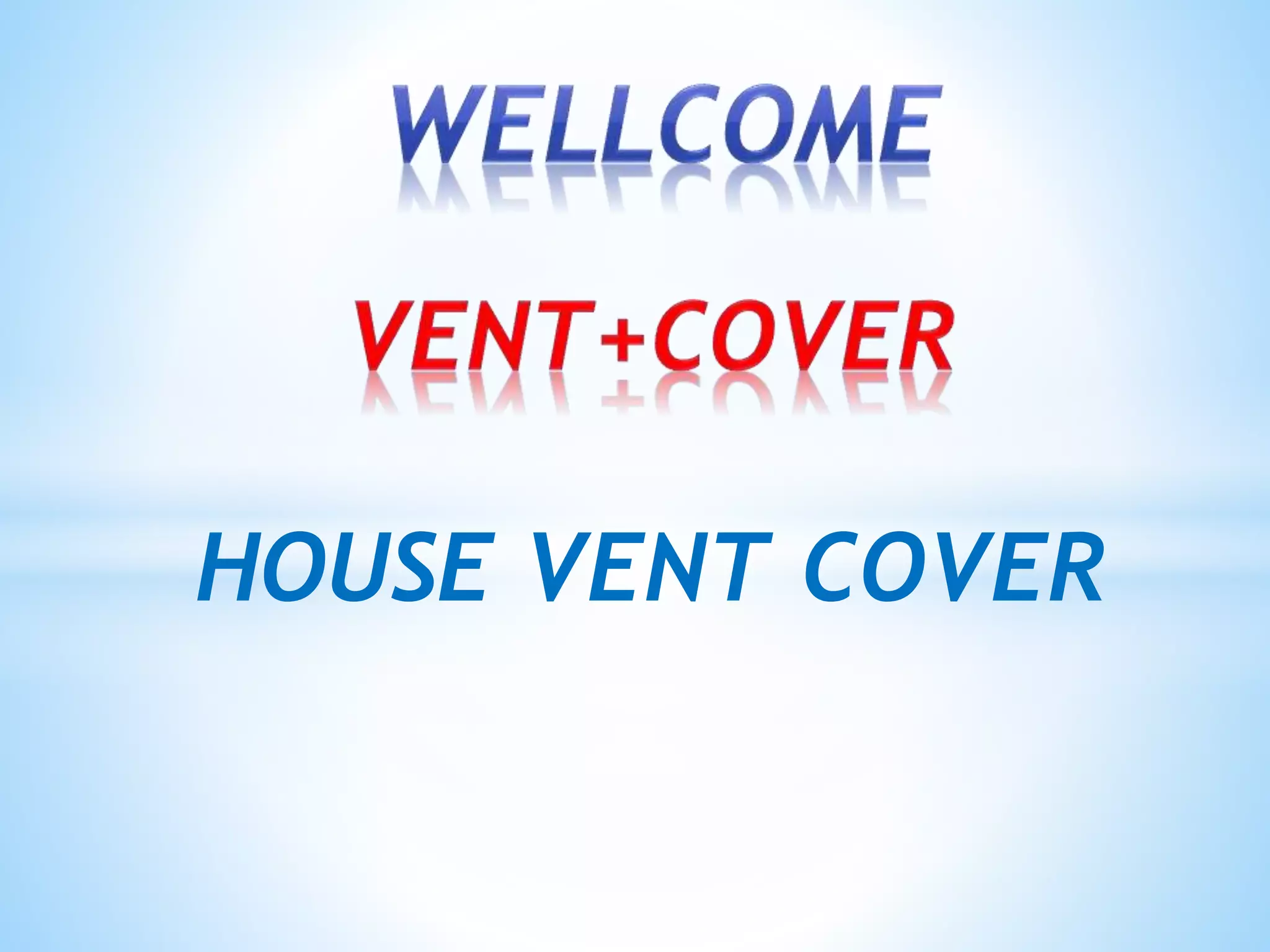 vent covers | PPT