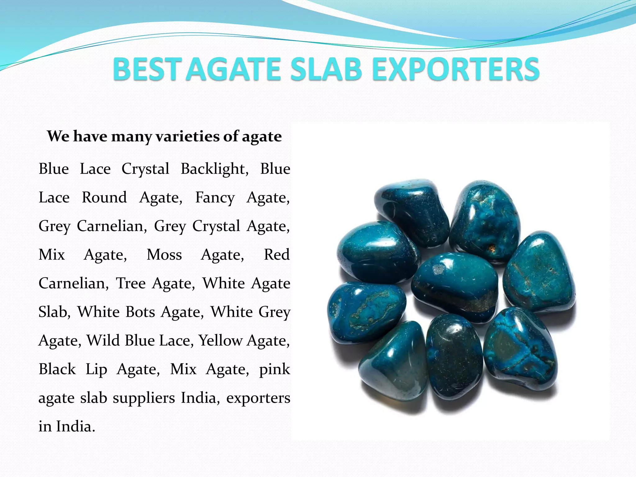 Semi precious stone exporters of India | Gemstone slab suppliers india ...