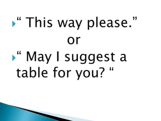 Welcoming the Guest and Taking Food and Beverage.pptx