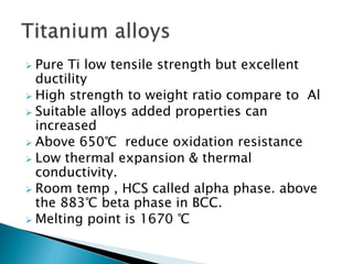 Weldability of ni & ti alloys | PPTX