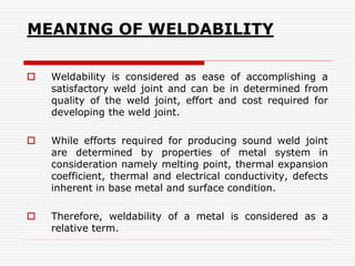 Weldability | PPTX