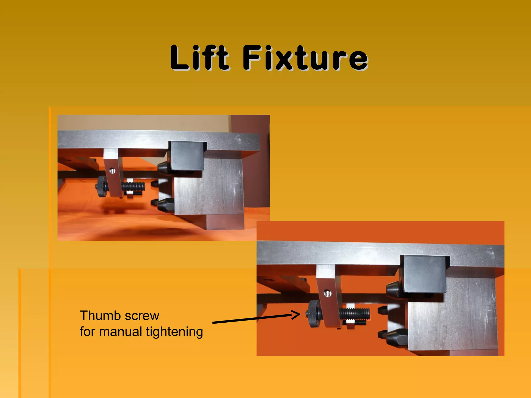 Weld and Lift Fixtures | PPT
