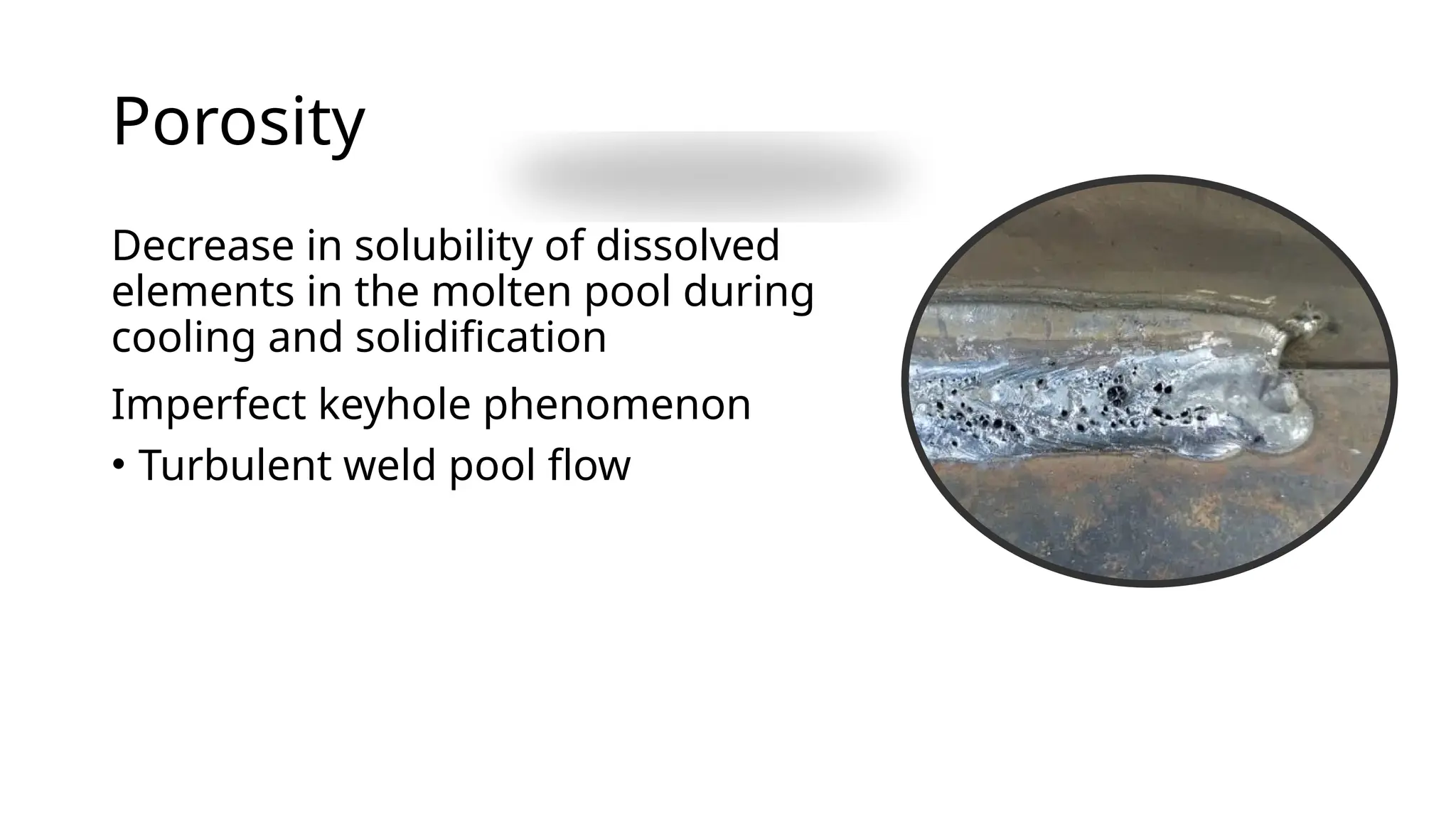 Defects in welding / Weld defects- A comprehensive presentation.pptx