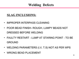 Weld Defects explanation for process engineer.ppt