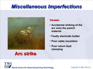 Weld Defects remedies and its cause why it comes | PPT