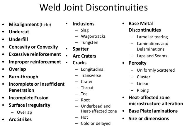 Weld defects and discontinuities