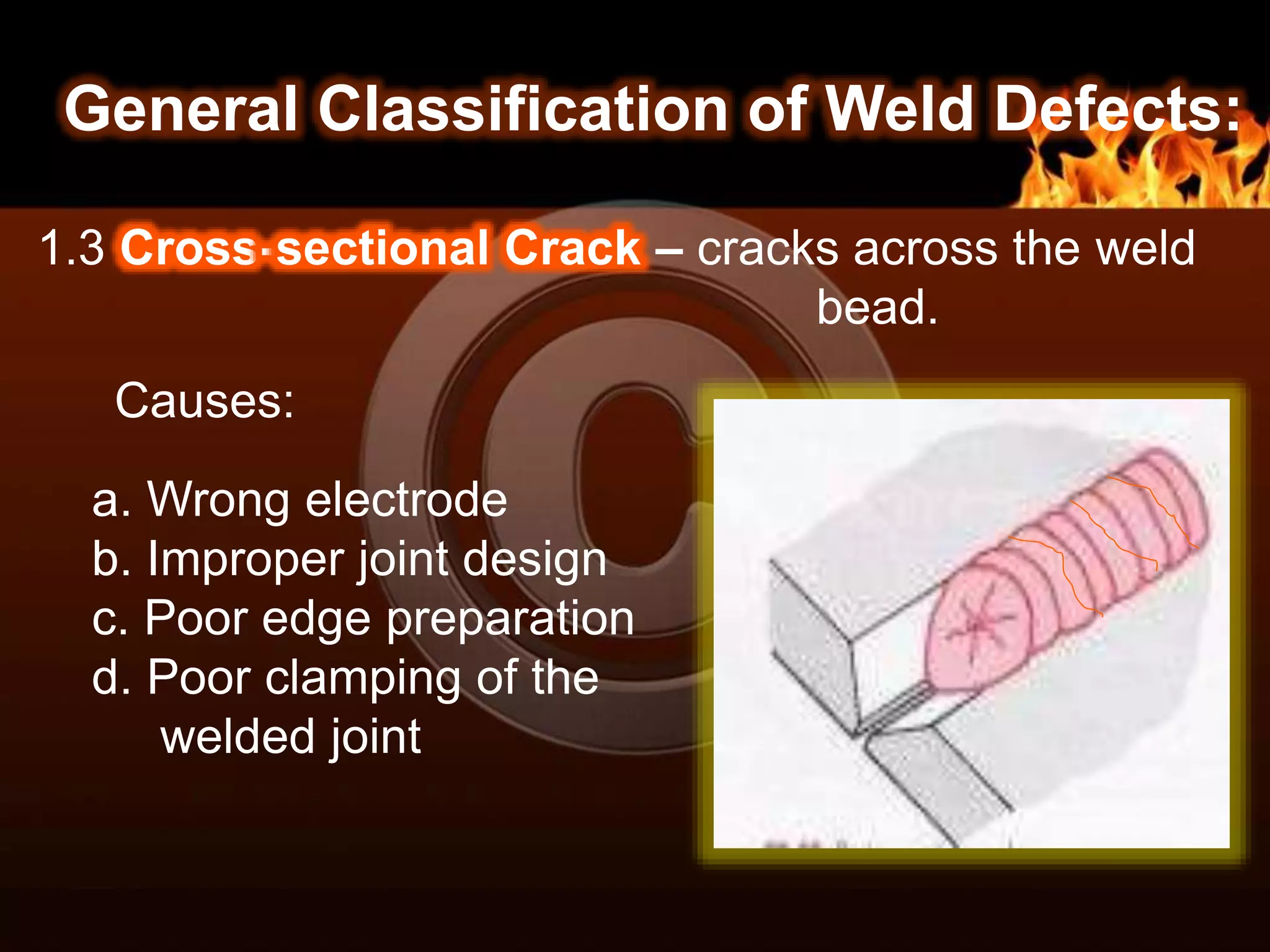 Weld defects, causes, and remedies | PPTX