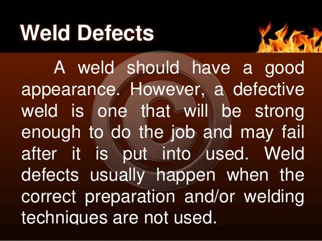 Weld defects, causes, and remedies