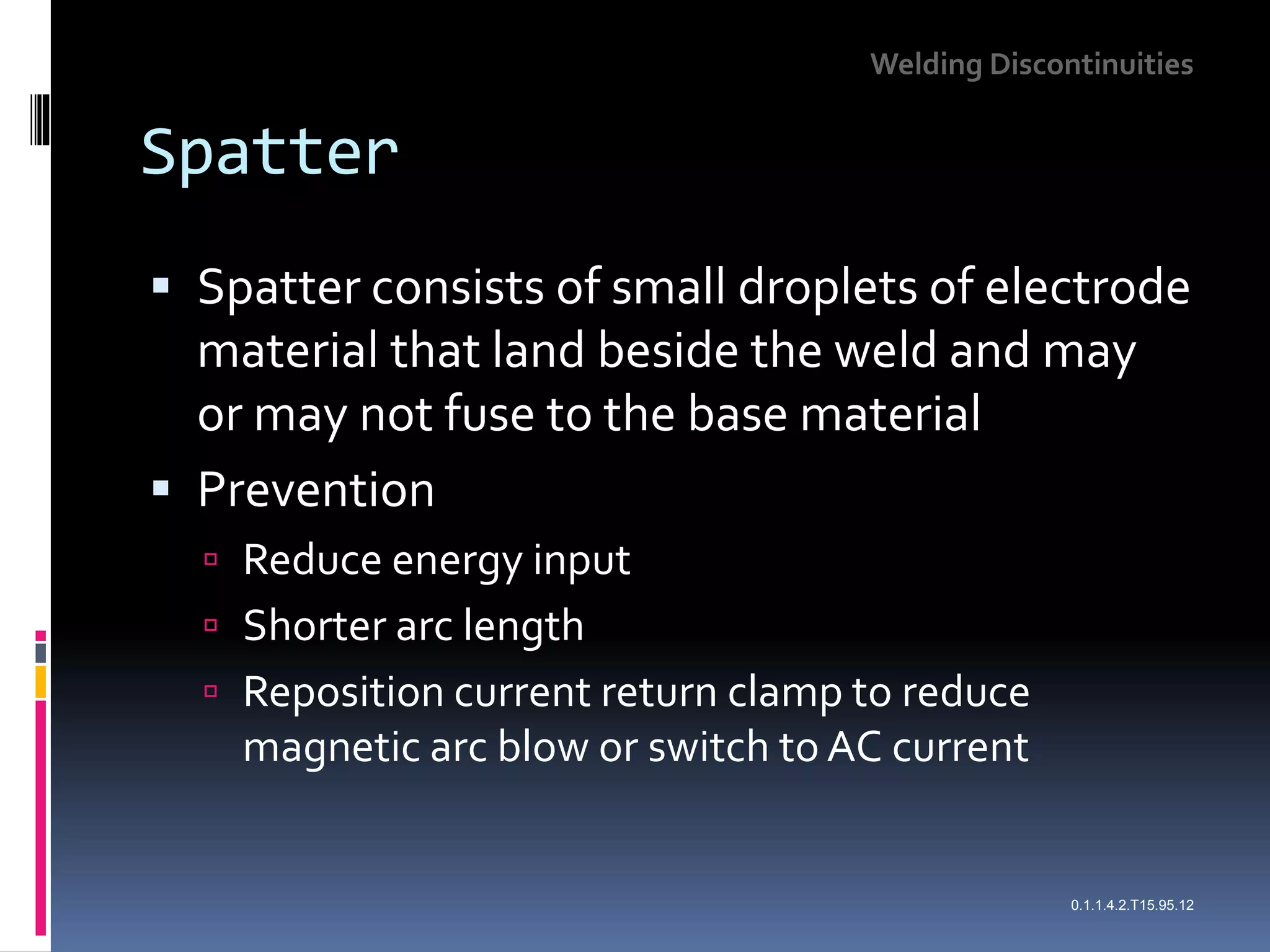 WELD DEFECTS FOR VISUAL INSPECTION.pptx
