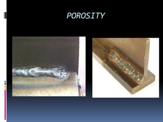 WELD DEFECTS FOR VISUAL INSPECTION.pptx