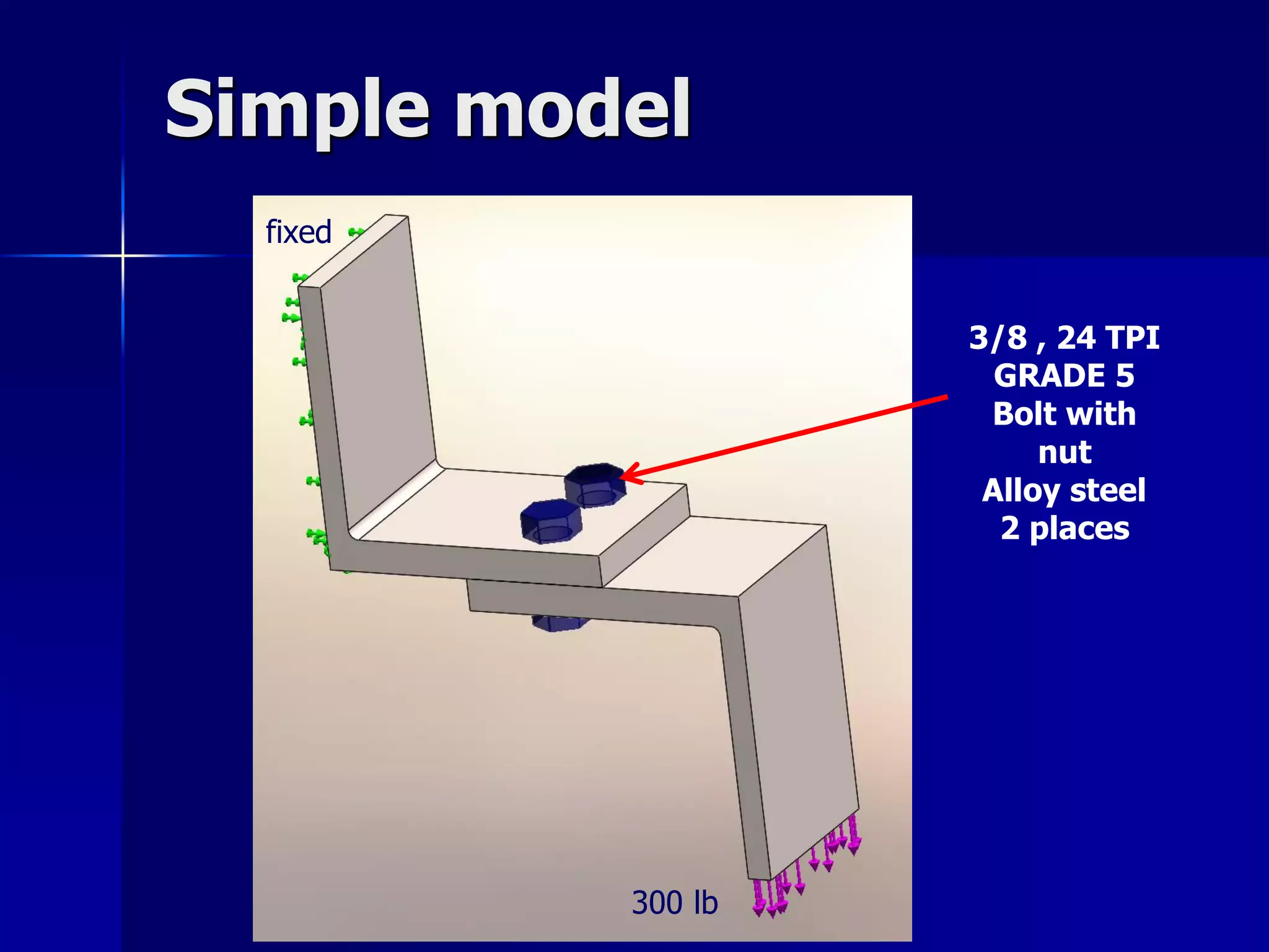 Solid works Simulation Bolted Assembly | PDF