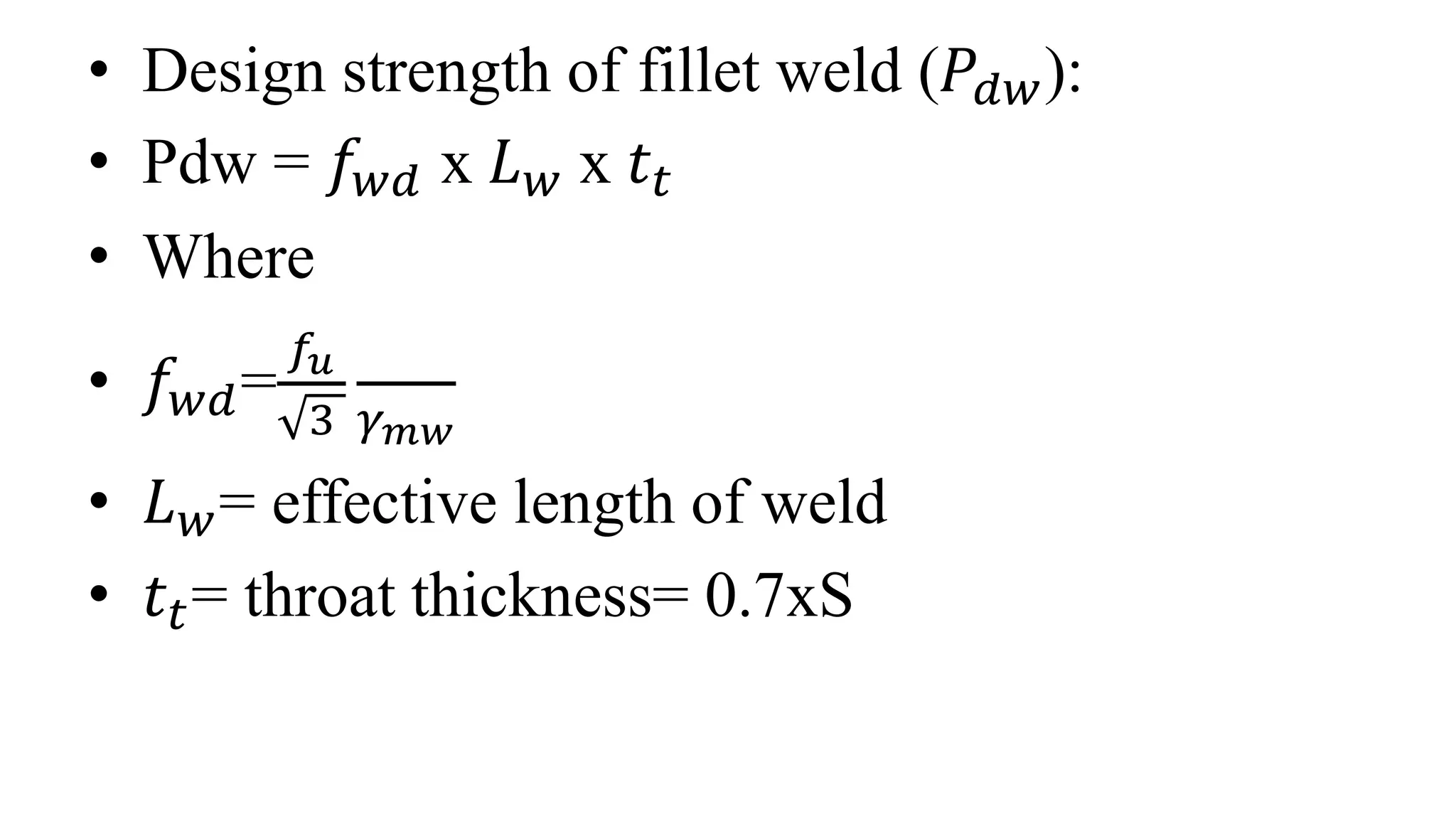 design of fillet welds and design specifications | PPTX