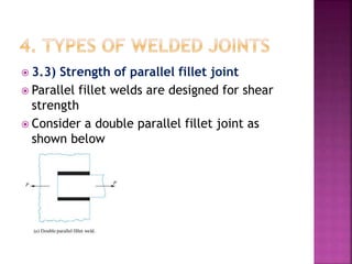 Welded joints (machine design & industrial drafting ) | PPT