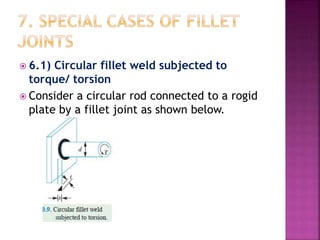Welded joints (machine design & industrial drafting ) | PPTX