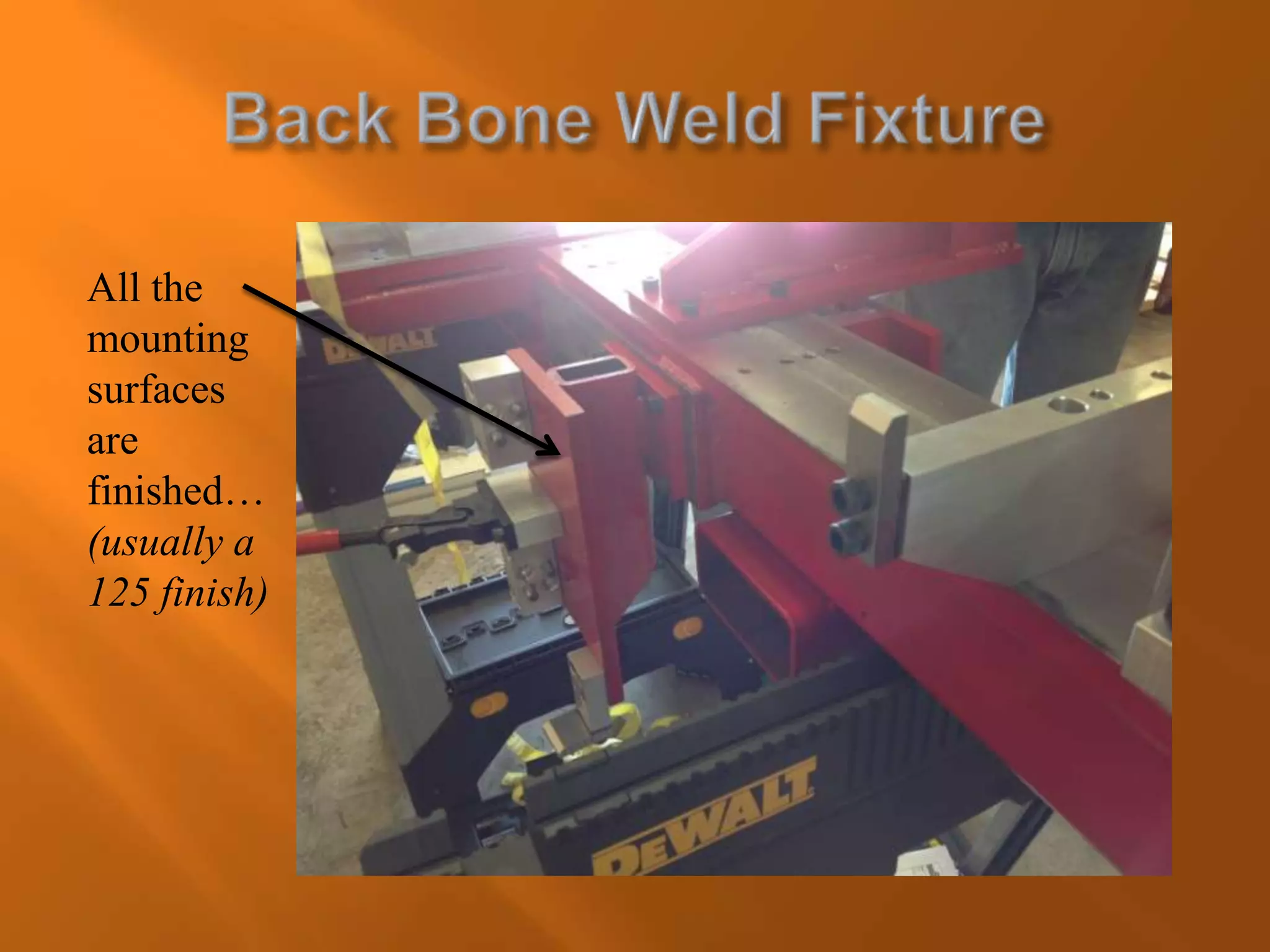Weld fixture with back bone and trunion | PPTX