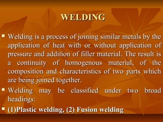 Welding and types | PPT