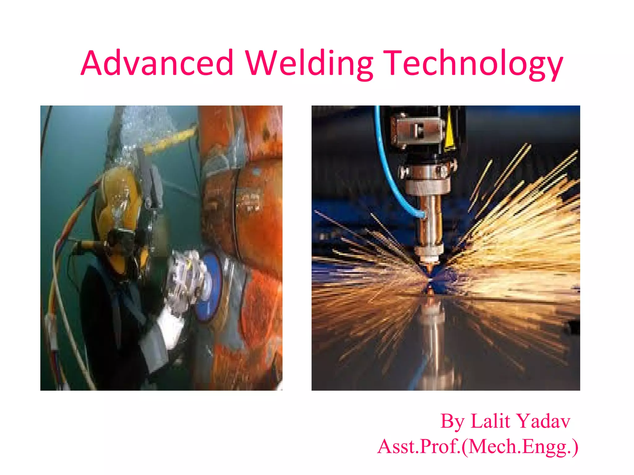 Advanced Welding Technology | PPT