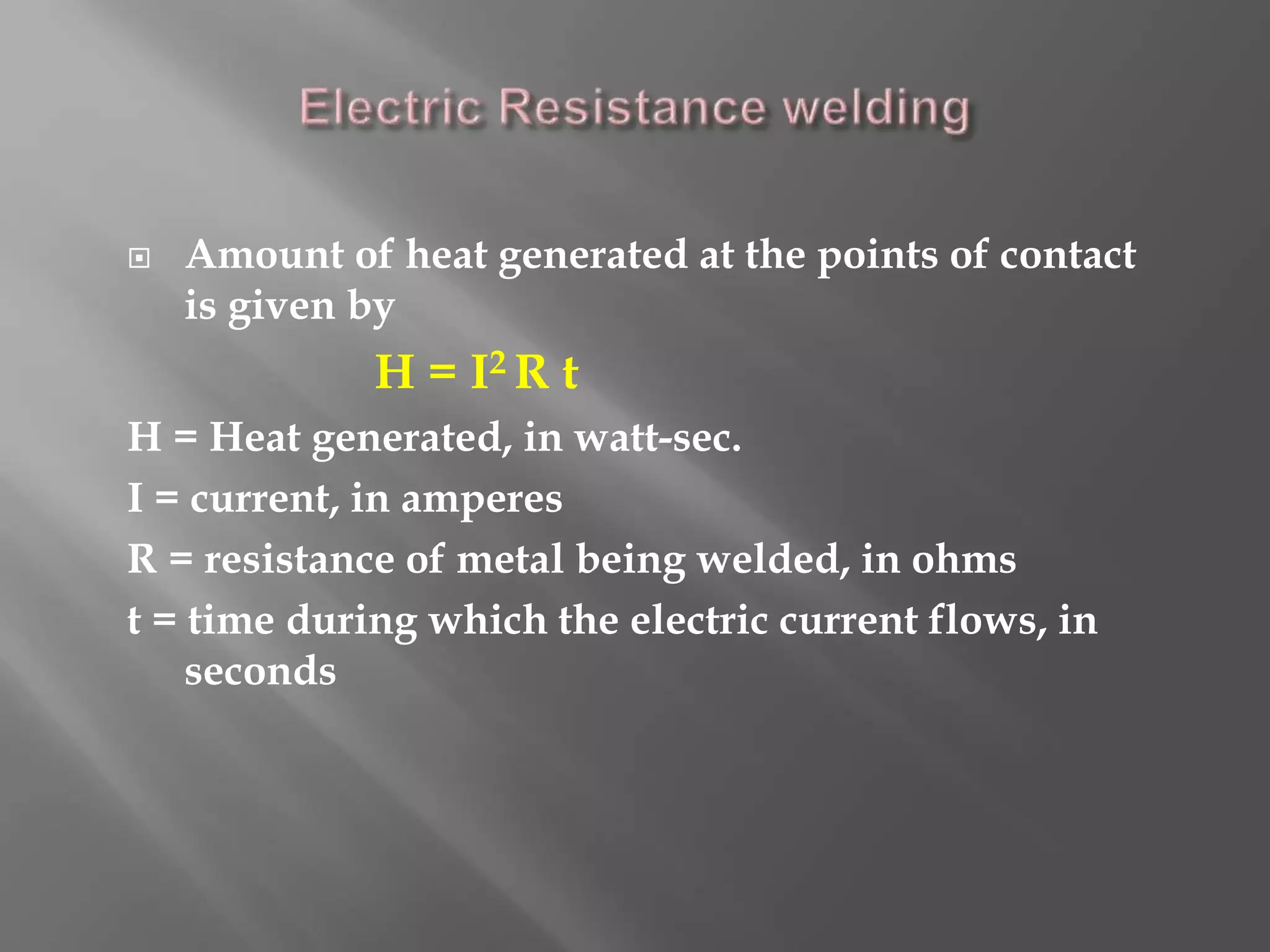 electric resistance welding | PPTX