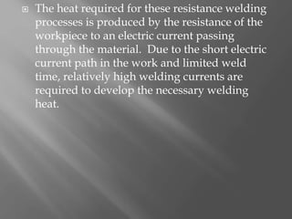 electric resistance welding | PPTX