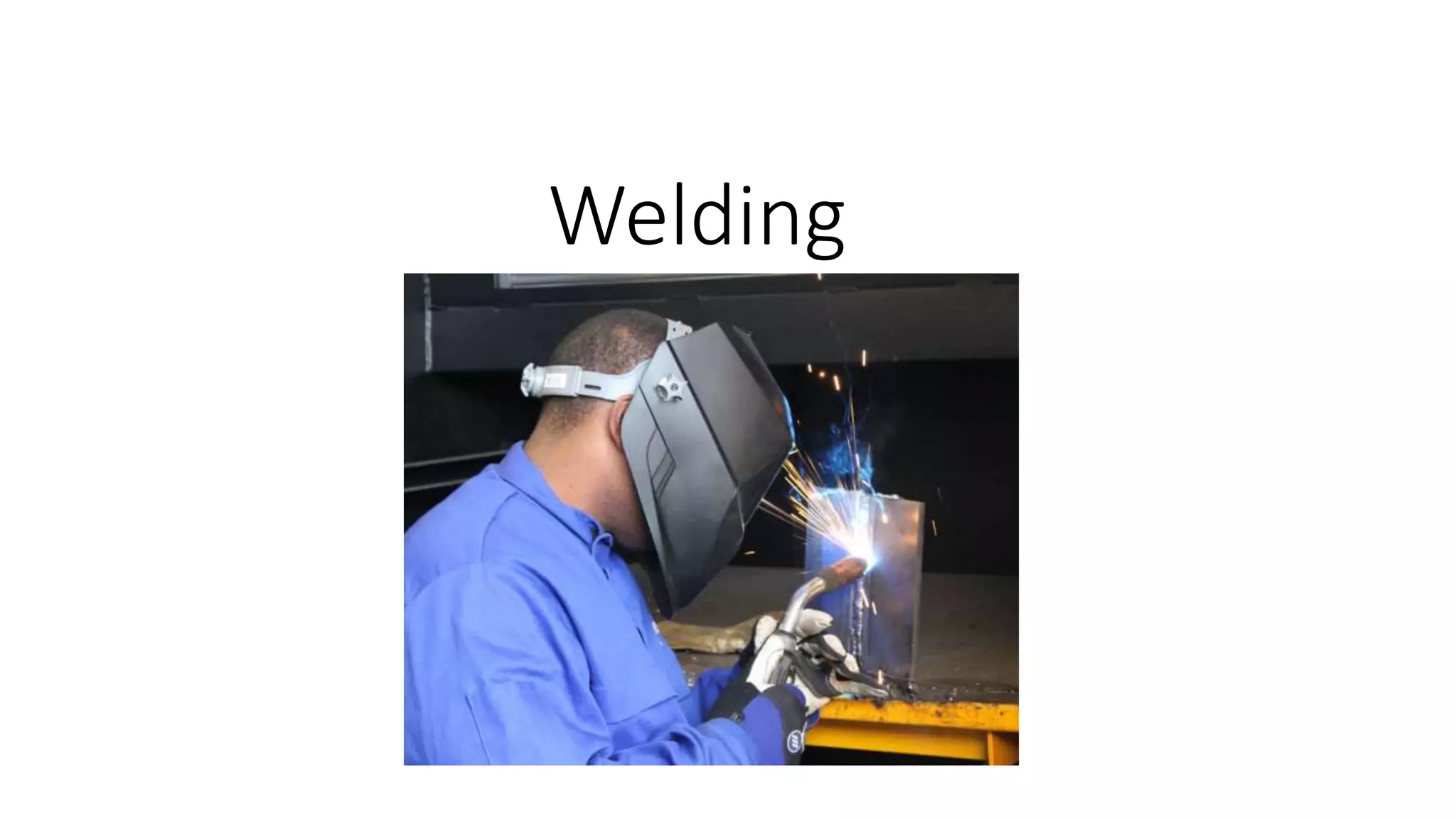 Welding | PPTX