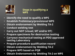 Welding Procedures in Thermal and oil & gas-ppt | PPT