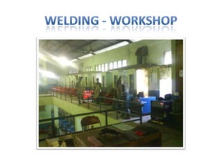Welding Workshop | PPSX