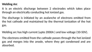 Welding Arc Basics used in metal cutting | PPTX