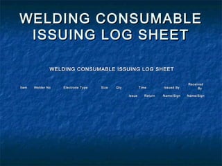 Welding consumable control | PPT