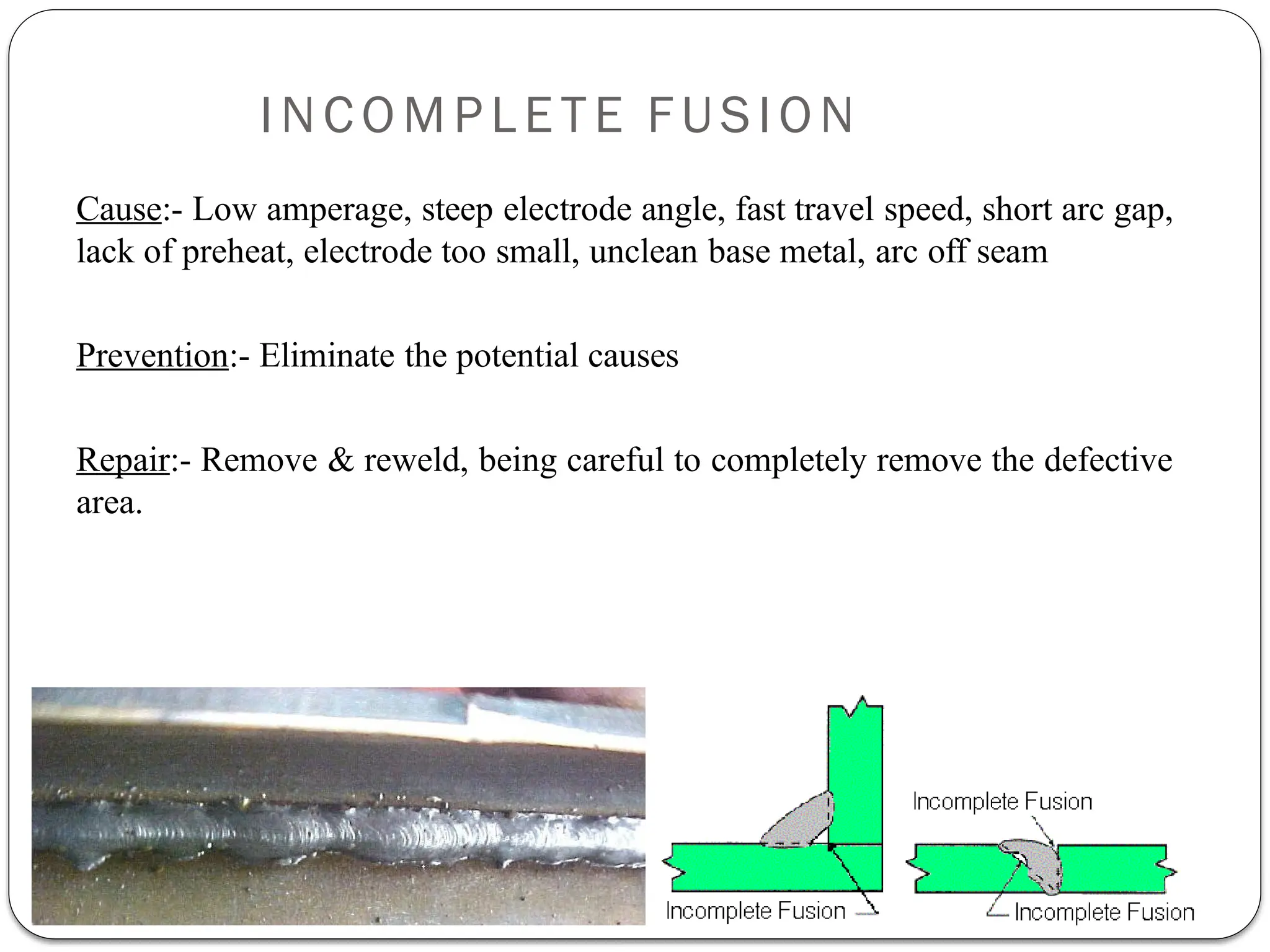 Welding Defects types reason for defect and remedy | PPTX