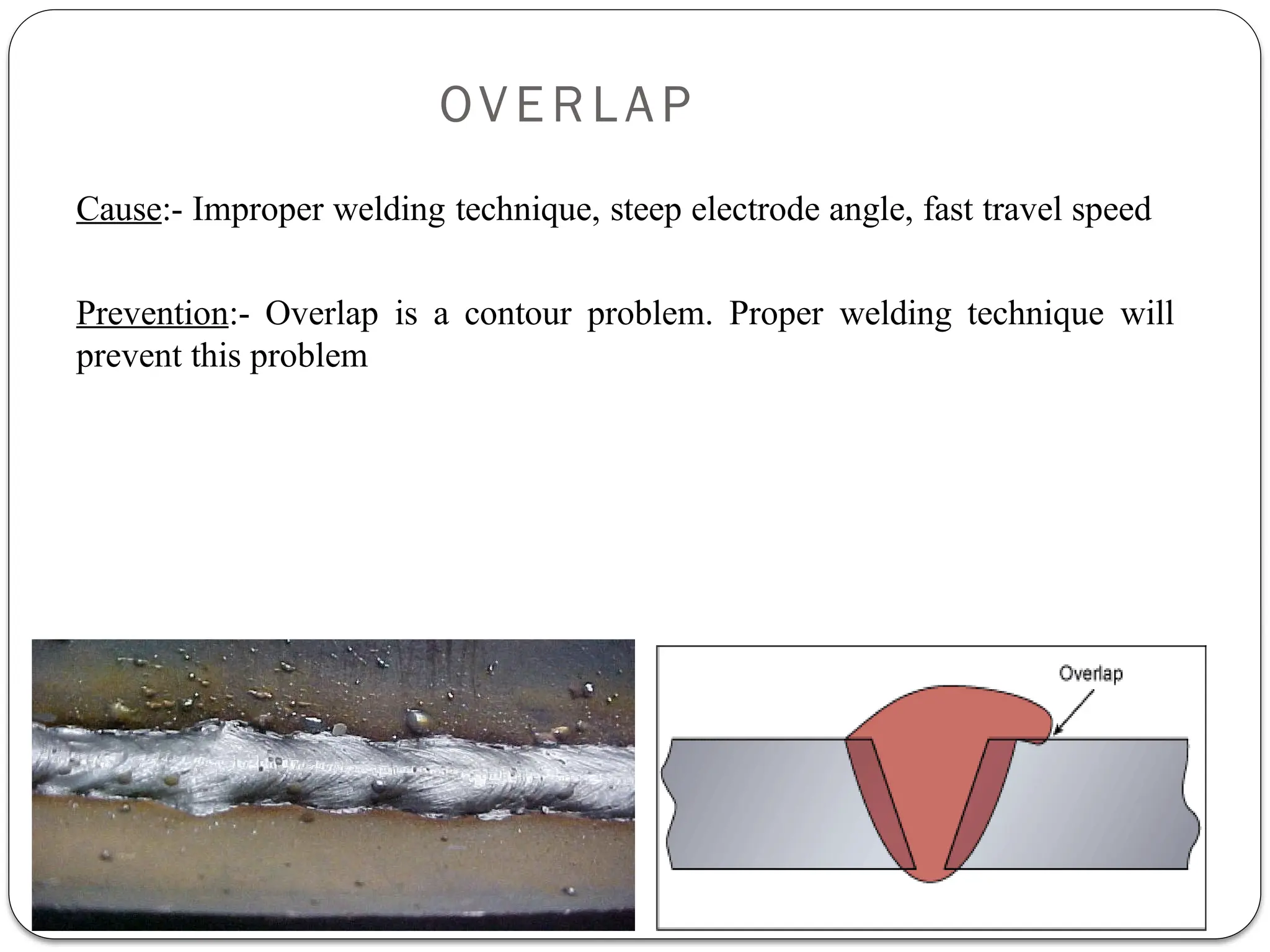 Welding Defects types reason for defect and remedy | PPTX