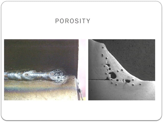 Welding Defects types reason for defect and remedy | PPTX