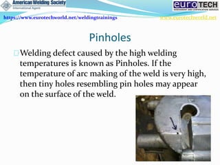 Welding defects | PPTX