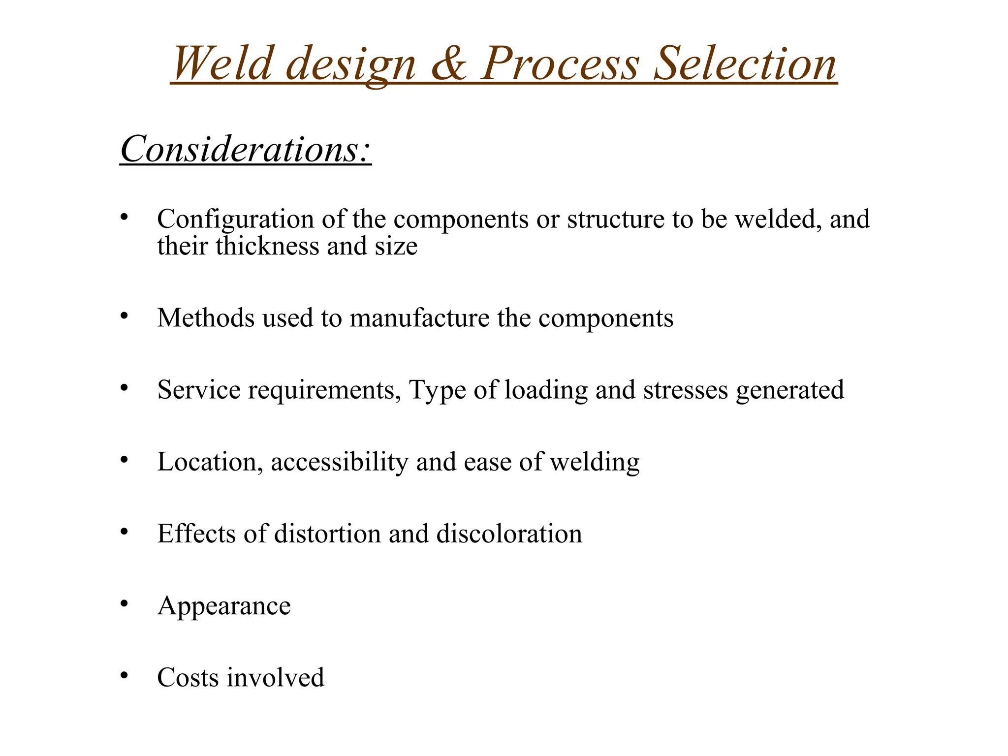 WELDING_DESIGN_AND_PROCESS_SELECTION.ppt