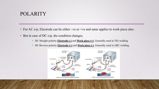 Welding electrode & selection | PPTX