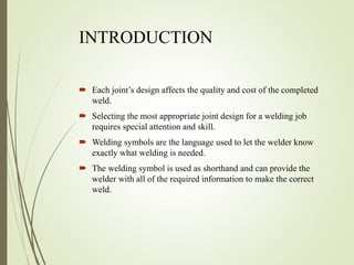 Welding Joint Design and Welding Symbols.pptx