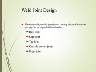 Welding Joint Design and Welding Symbols.pptx