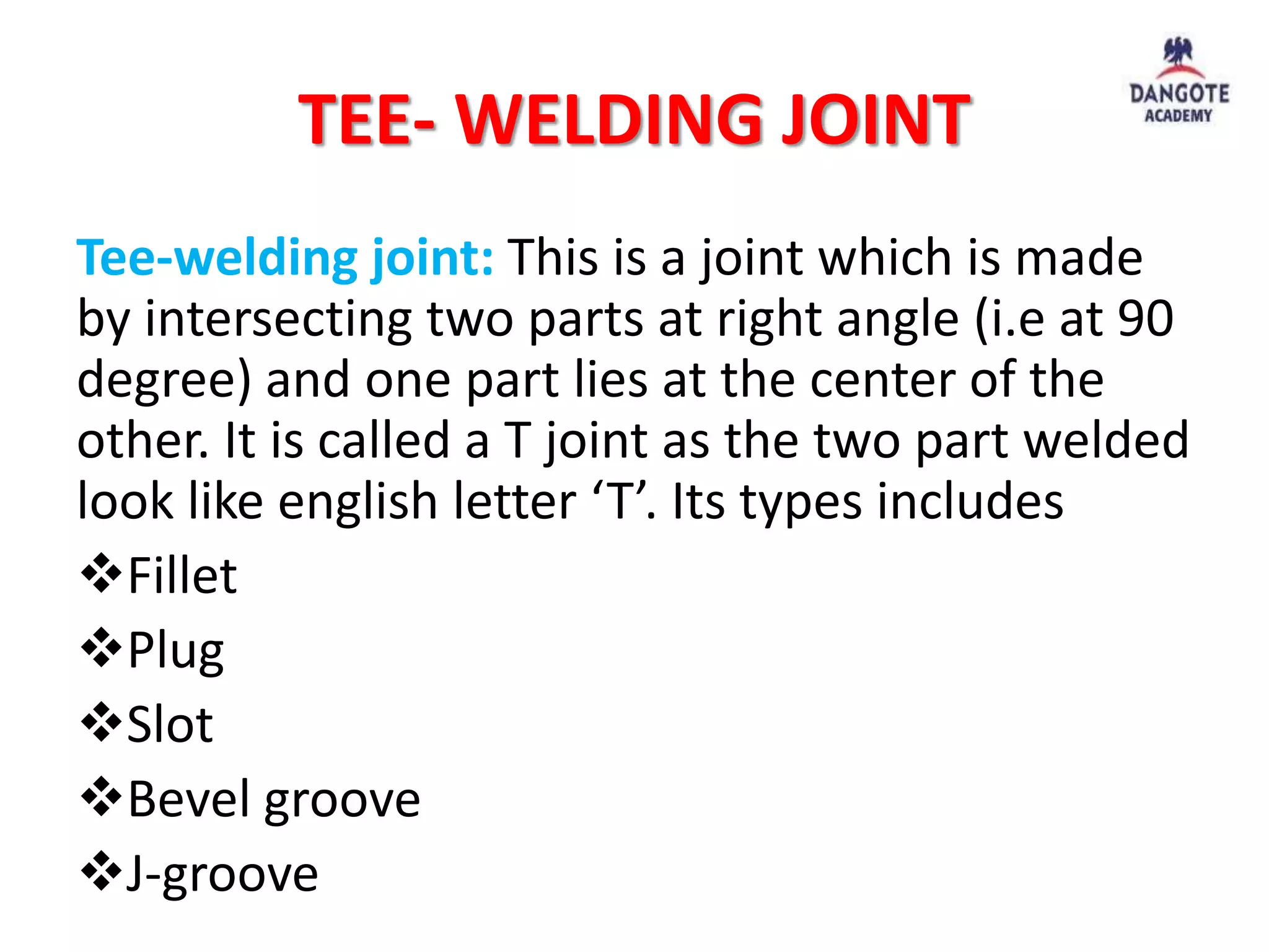 Welding joints and processes | PPTX