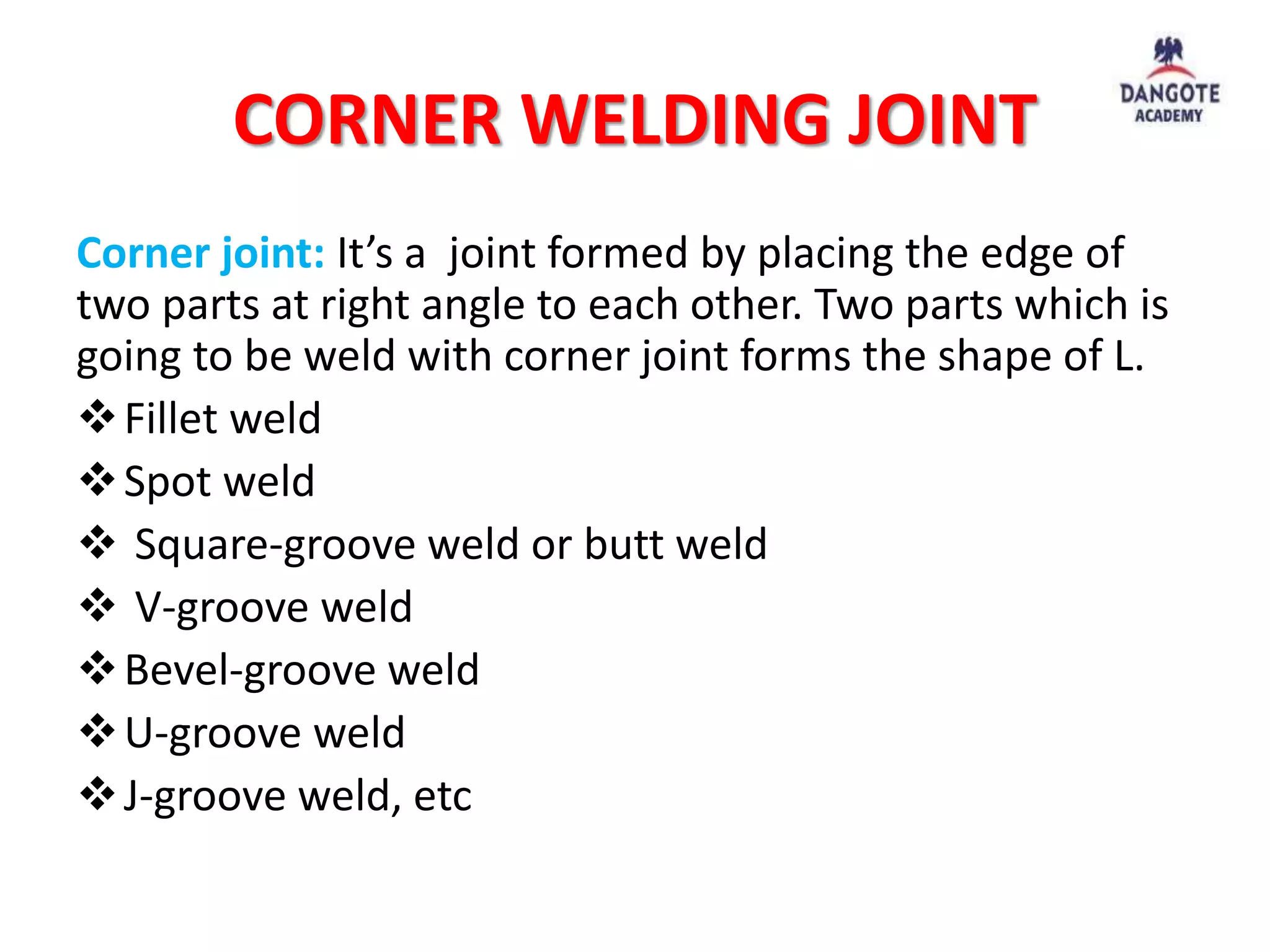 Welding joints and processes | PPTX