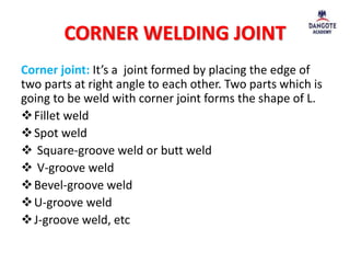 Welding joints and processes | PPTX
