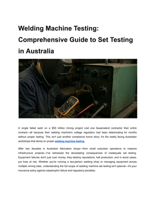 Welding Machine Testing_ Comprehensive Guide to Set Testing in ...