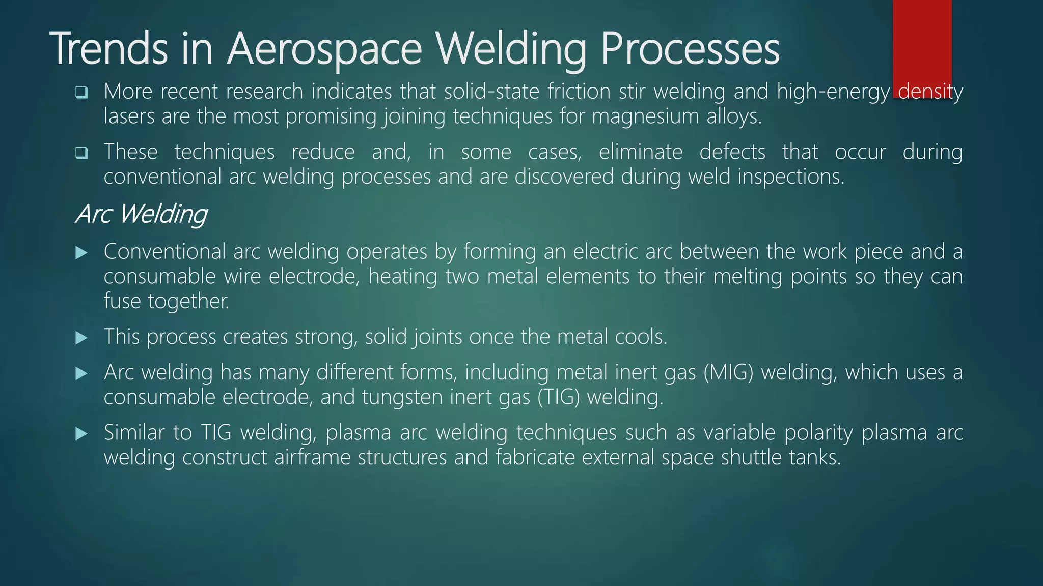 Welding of aerospace mateerials | PPTX